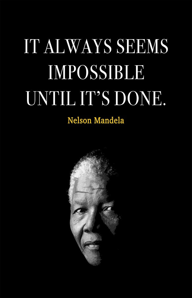 Nelson Mandela Motivational Quote Poster Print #1 (11 x 17 inches ...